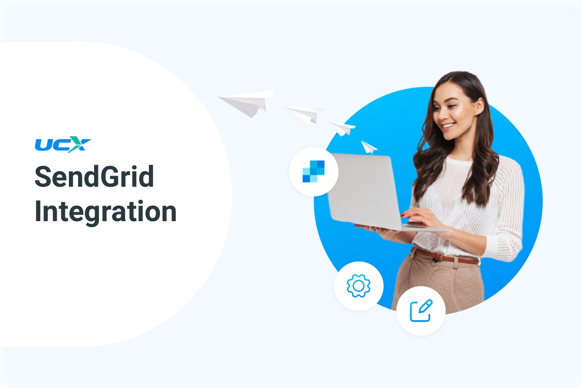 SendGrid Integration - UCX